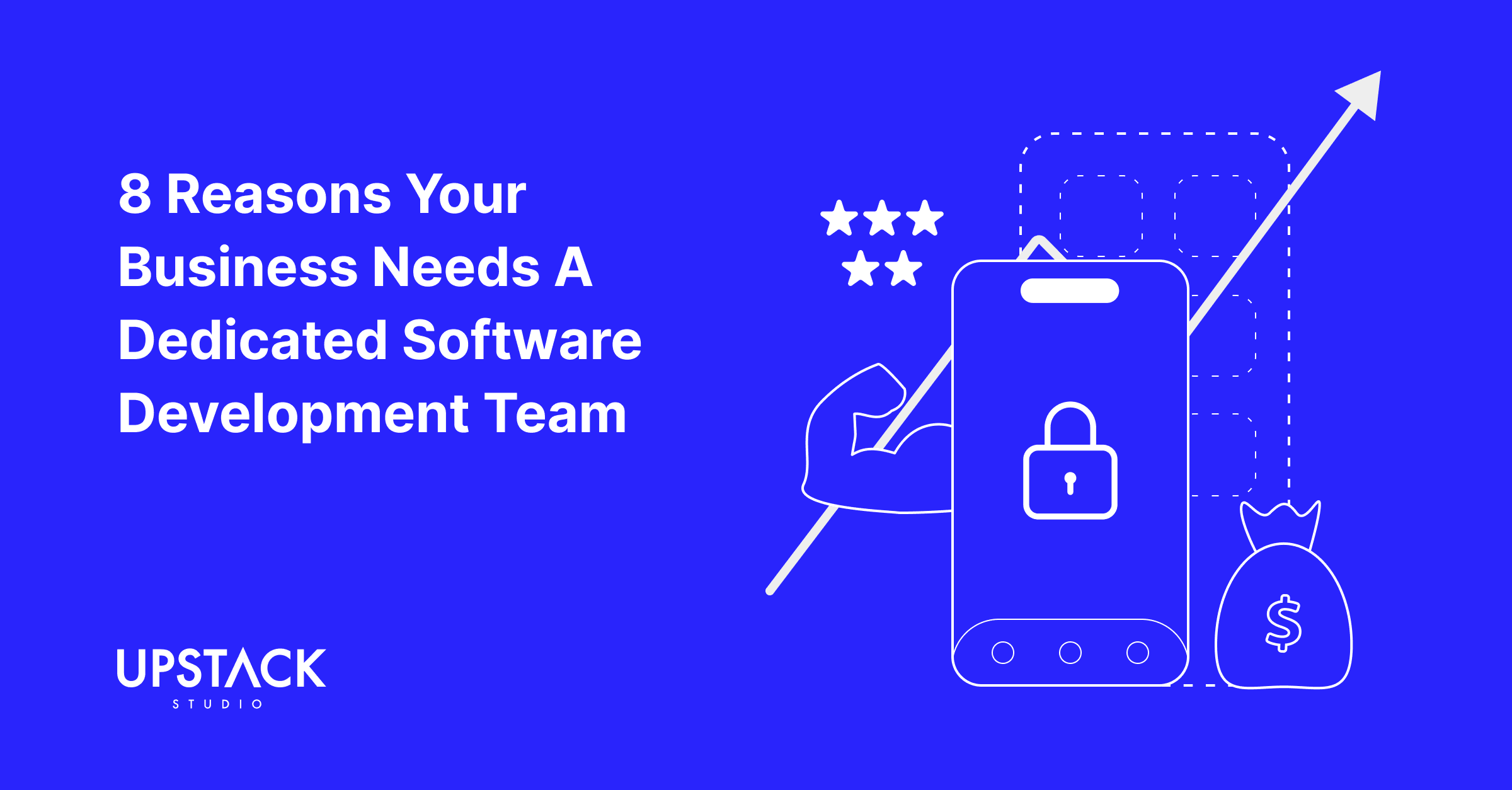 8 Reasons Your Business Needs A Dedicated Software Development Team In 2024